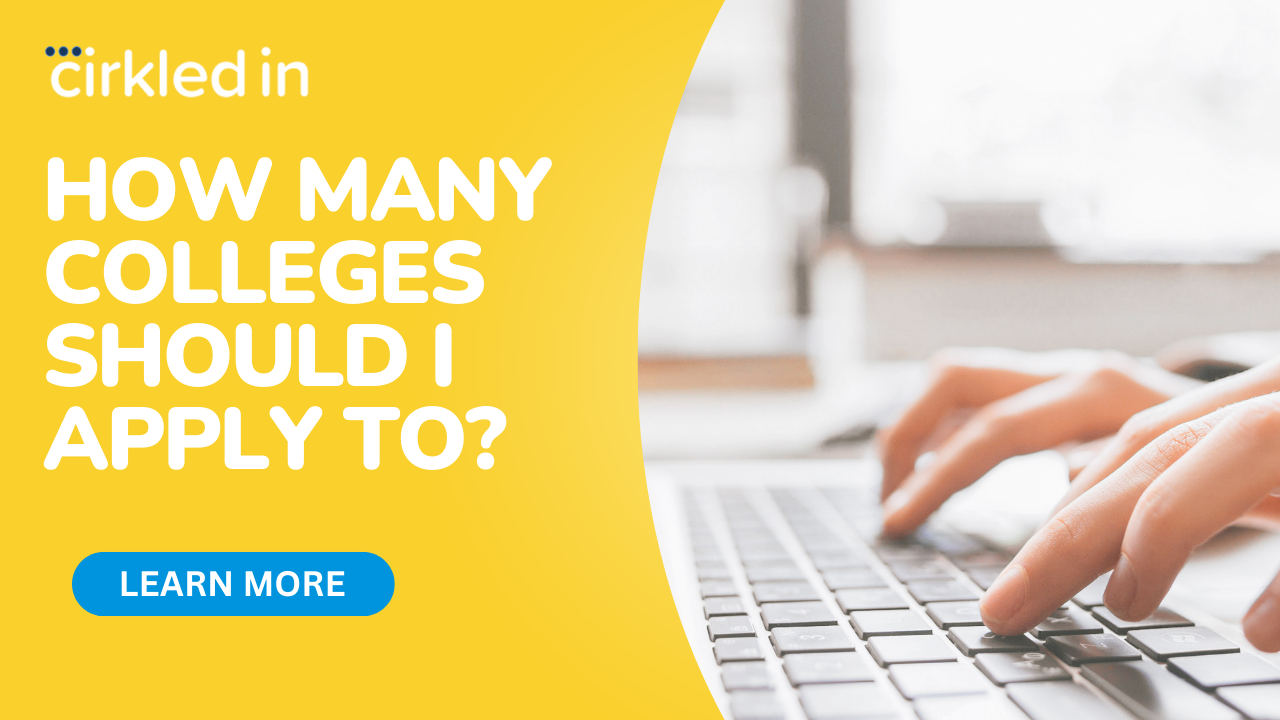 How Many Colleges Should I Apply To? (Because 1 Feels Too Risky and 20 ...