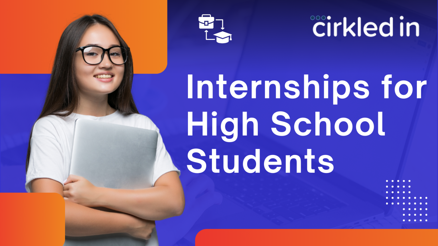 High School Internships: Value & How to Find Them